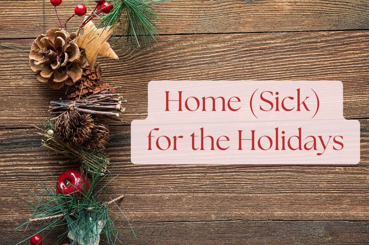Home (Sick) for the Holidays – Motherhood Off Script